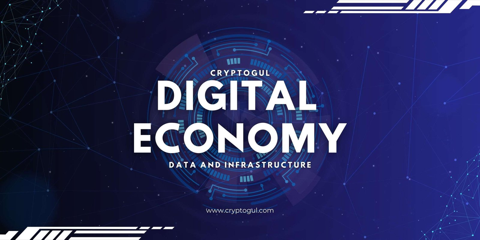 Digital Economy: Understanding The Infrastructure in 2023
